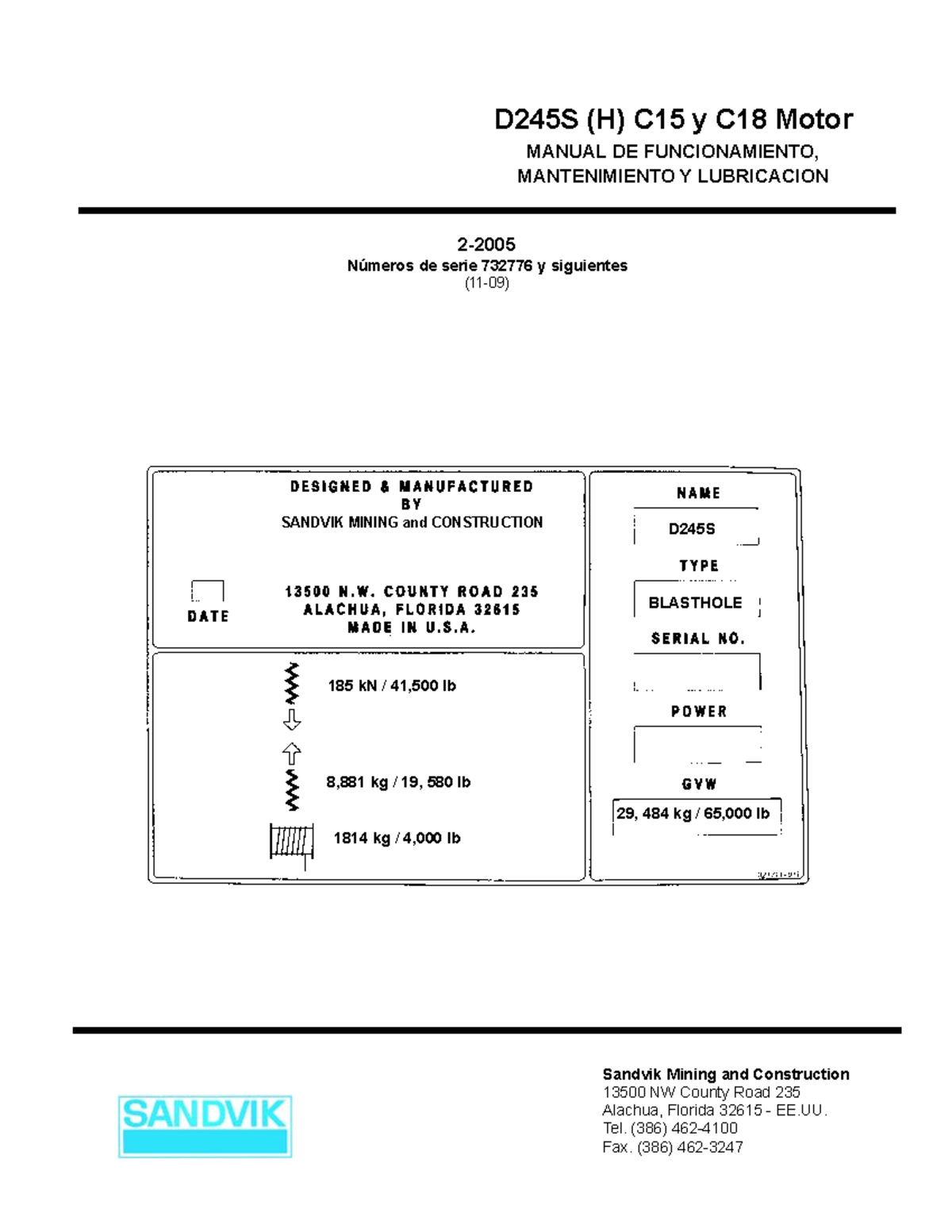 D245S Op y Lub hpil - Conforme a todo - 2- Números de serie 732776 y ...