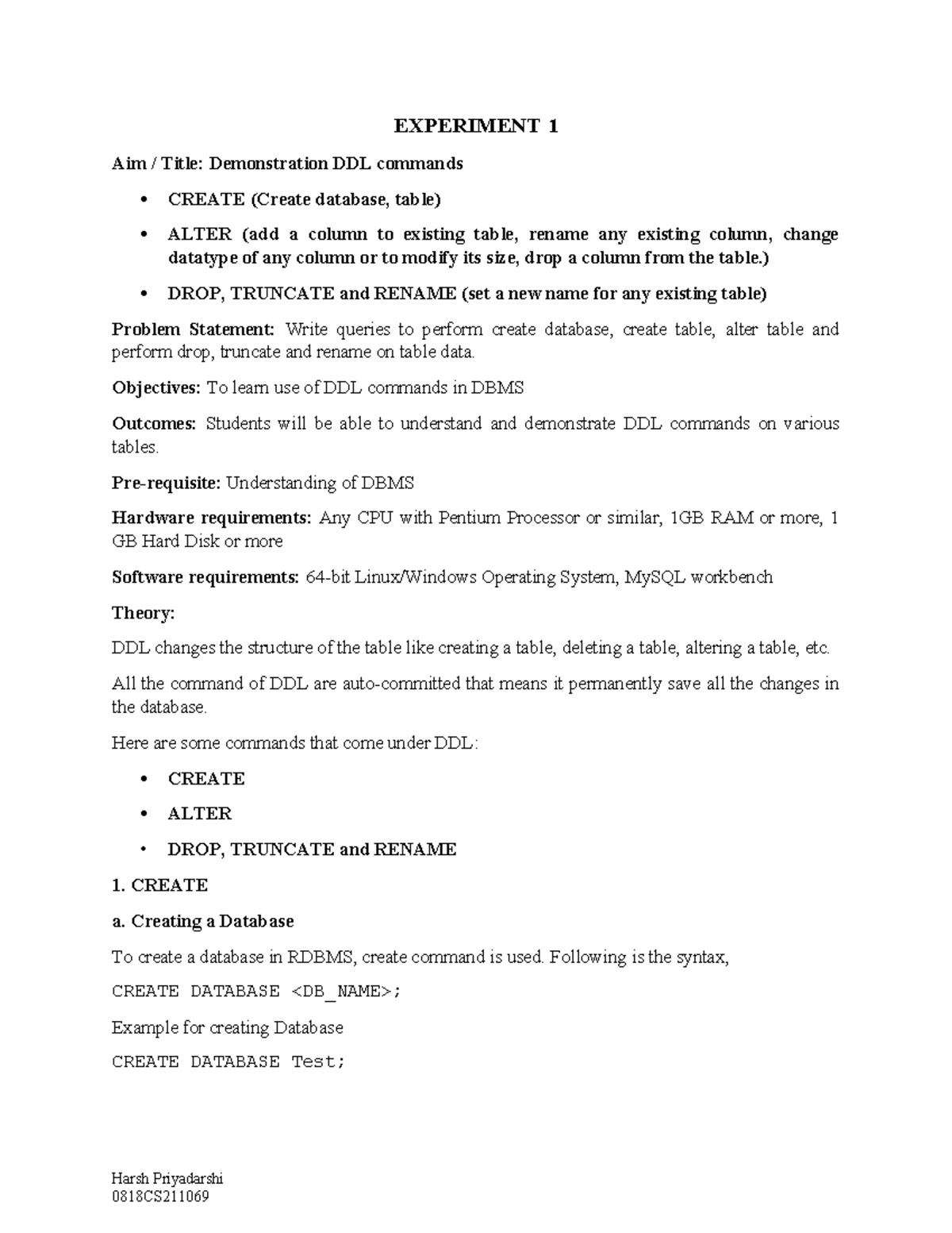 Experiment 1 - DDL - EXPERIMENT 1 Aim / Title: Demonstration DDL commands • CREATE (Create ...