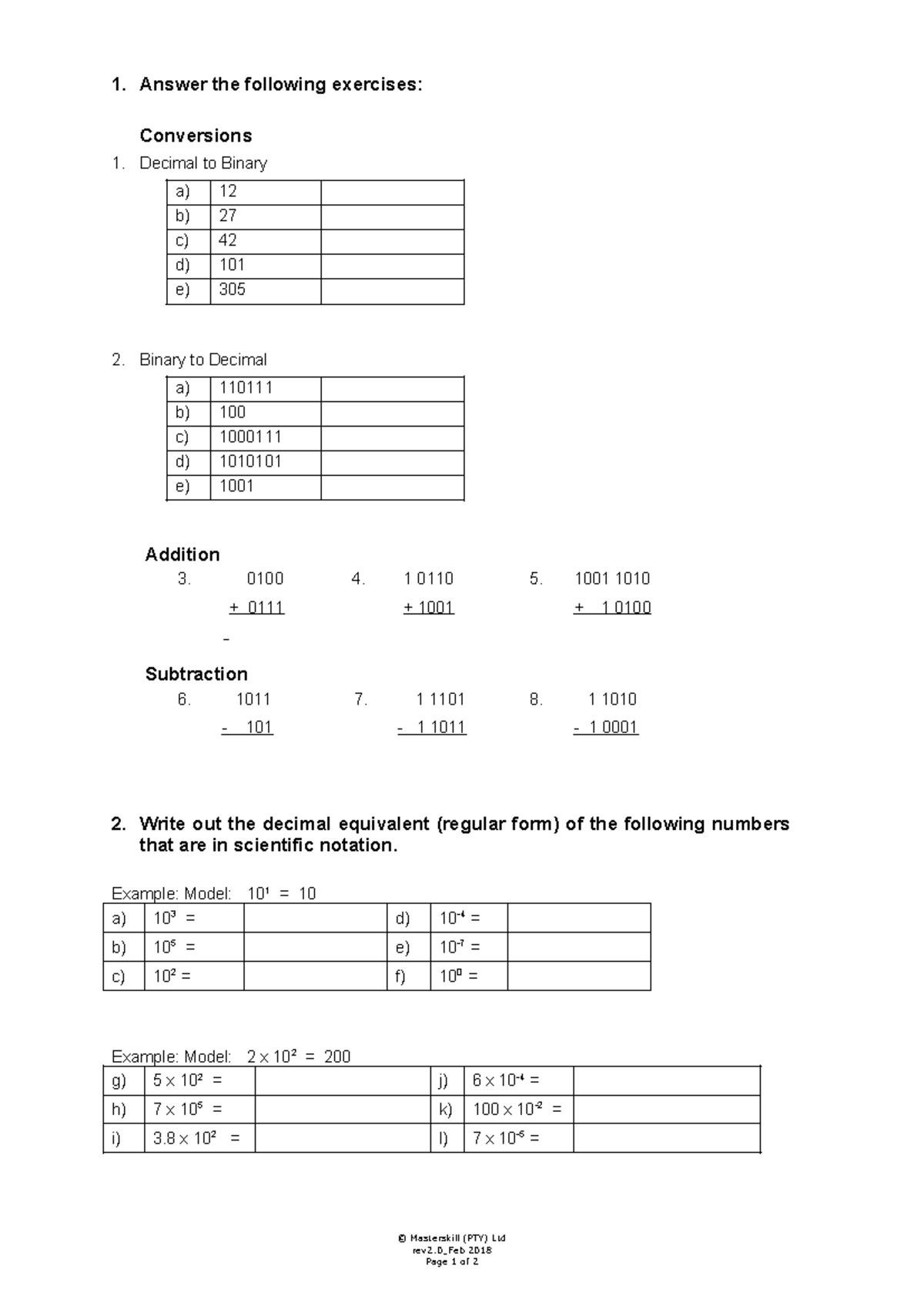 Answer Sheet - yes - 1. Answer the following exercises: Conversions 1. Decimal to Binary a) 12 b ...