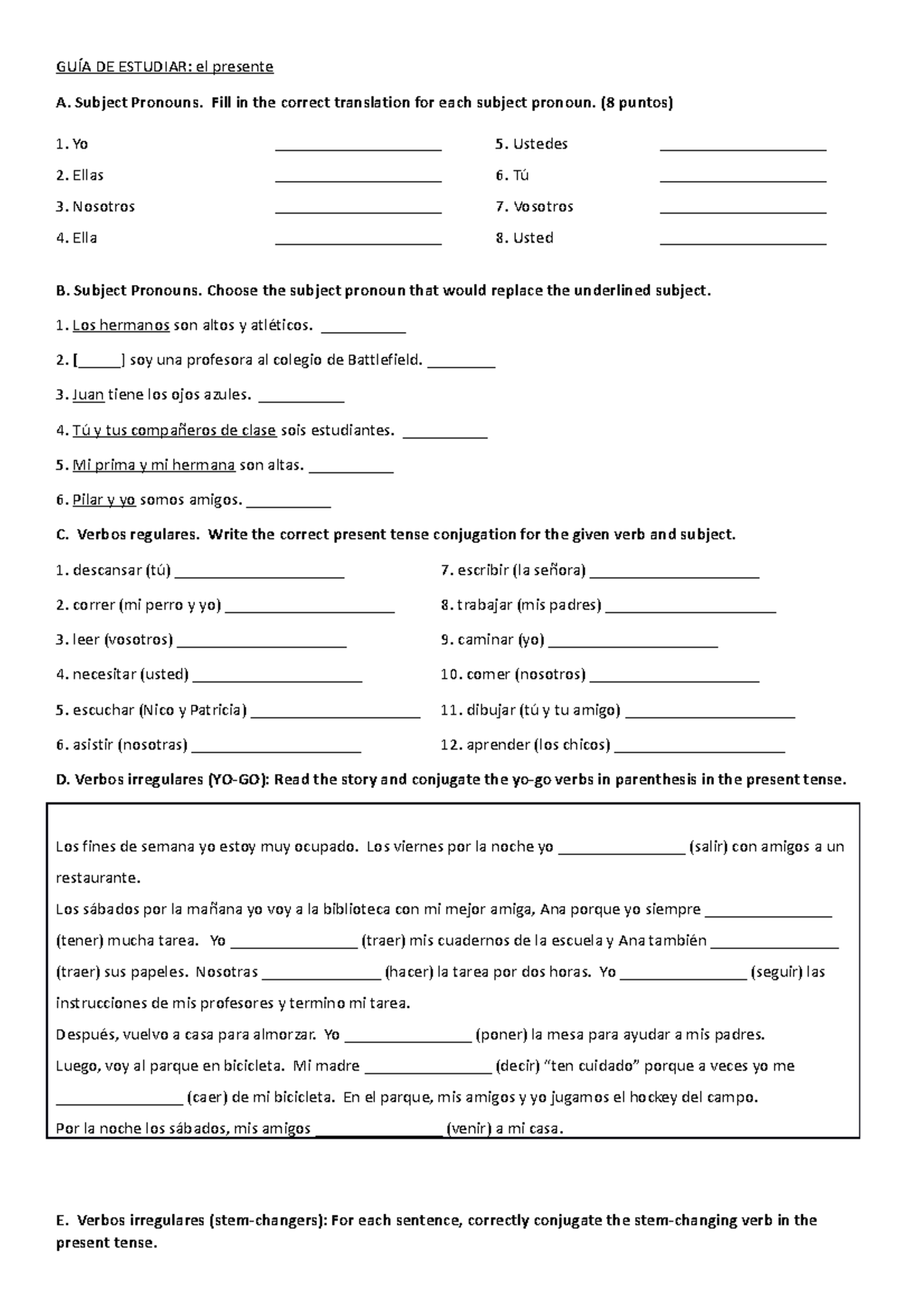 GUIA DE Estudiar present tense - GUÍA DE ESTUDIAR: el presente A ...