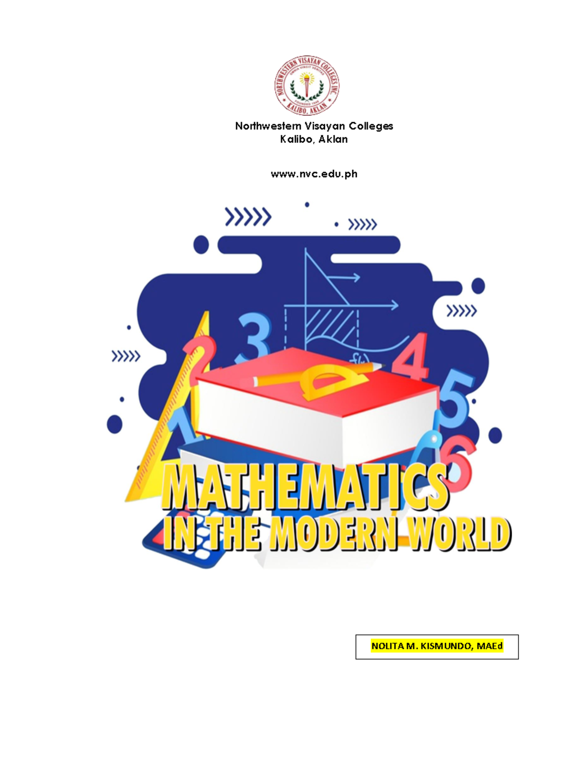 MMW-Module - Mrs. Favina S. Dela Vega - NOLITA M. KISMUNDO, MAEd ...