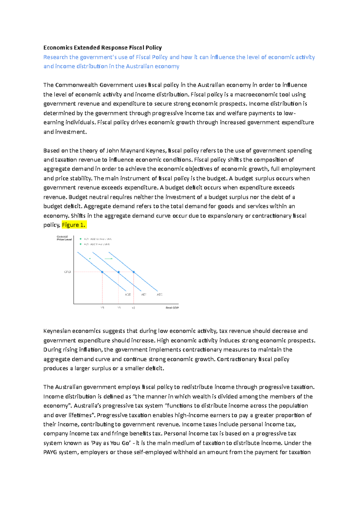 Economics Extended Response Fiscal Policy - Fiscal policy is a ...