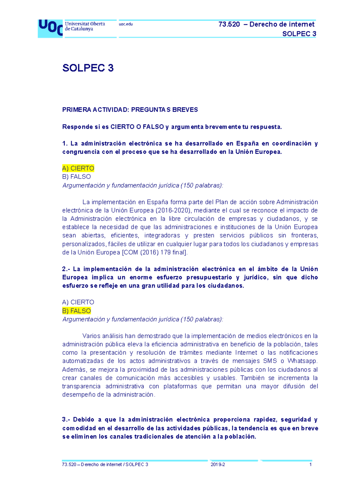 Internet Sol PEC 3 2019 - soluciones pec - SOLPEC 3 PRIMERA ACTIVIDAD: PREGUNTAS BREVES Responde ...
