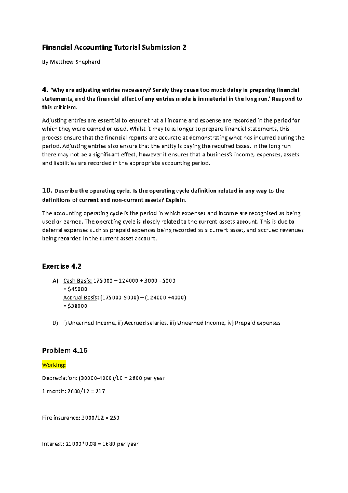 Financial Accounting Tutorial Submission 2 - ‘Why are adjusting entries ...