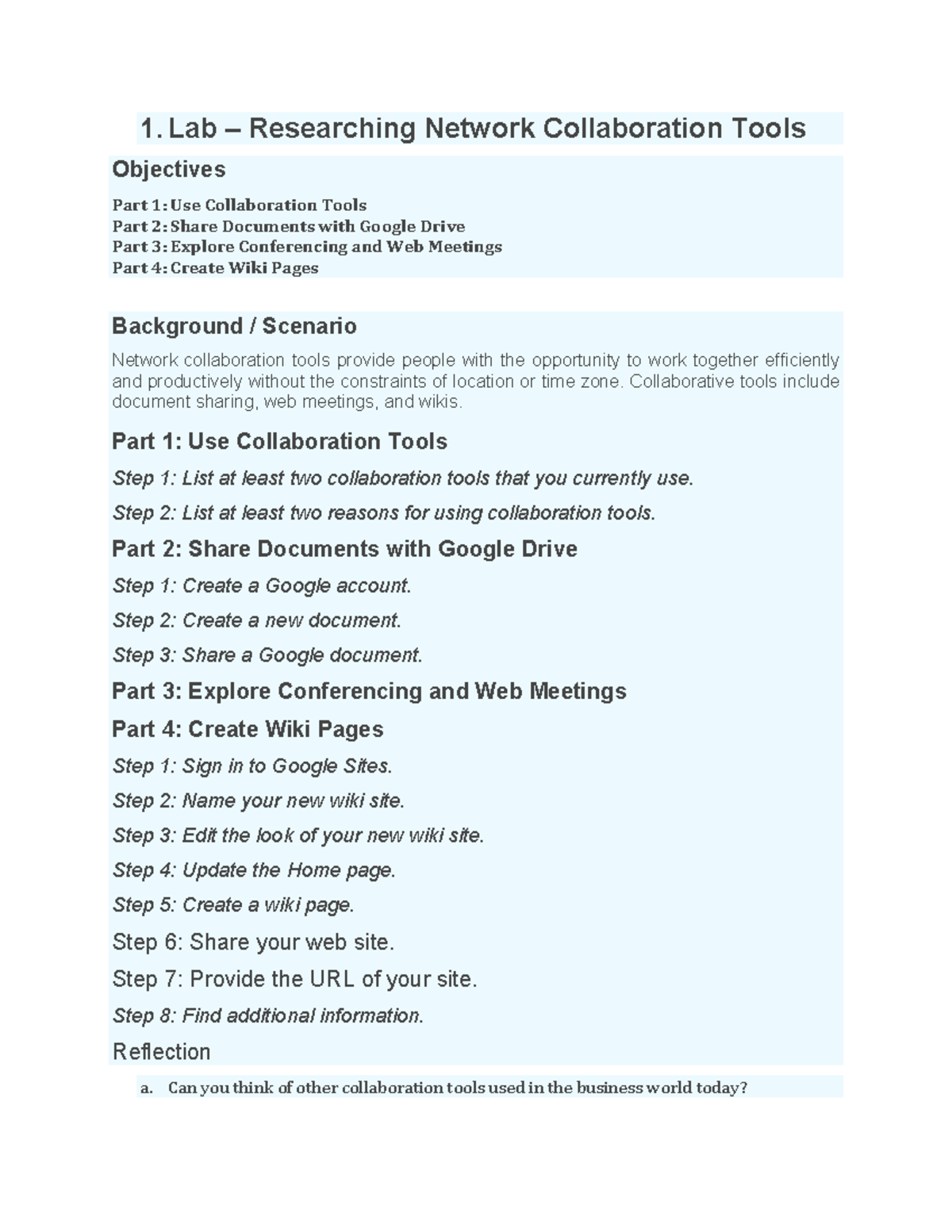 DATABASE LAB ASSIGNMENTS - 1. Lab – Researching Network Collaboration Tools Objectives Part 1 ...