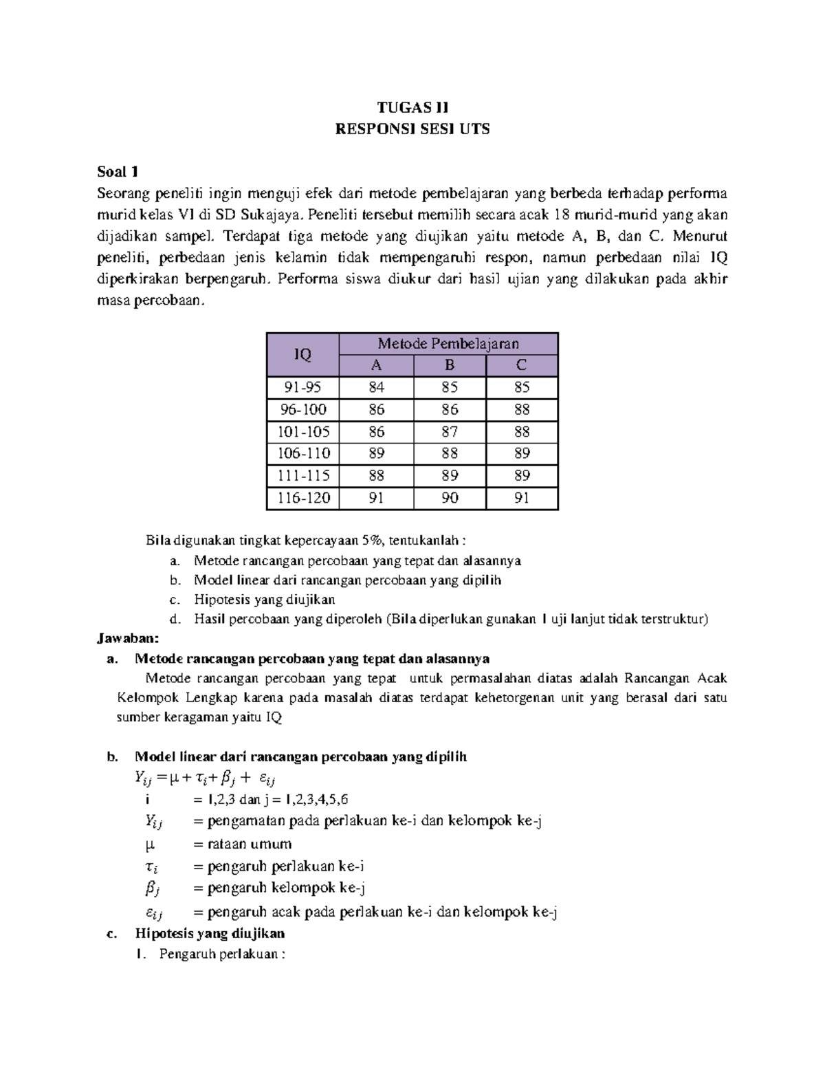 Tugas - Latihan soal tentang perancangan percobaan dan anova - Mely Amelia G TUGAS II RESPONSI ...