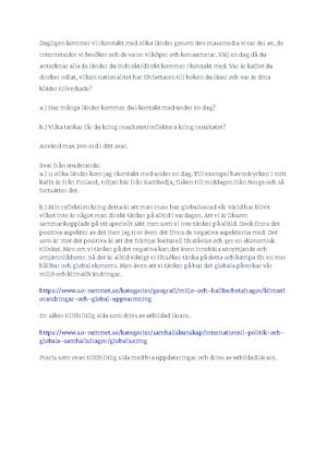 Människors miljöer U4 - Inlämingsuppgift uppdrag 4 - Fråga 1 a) Jag har ...