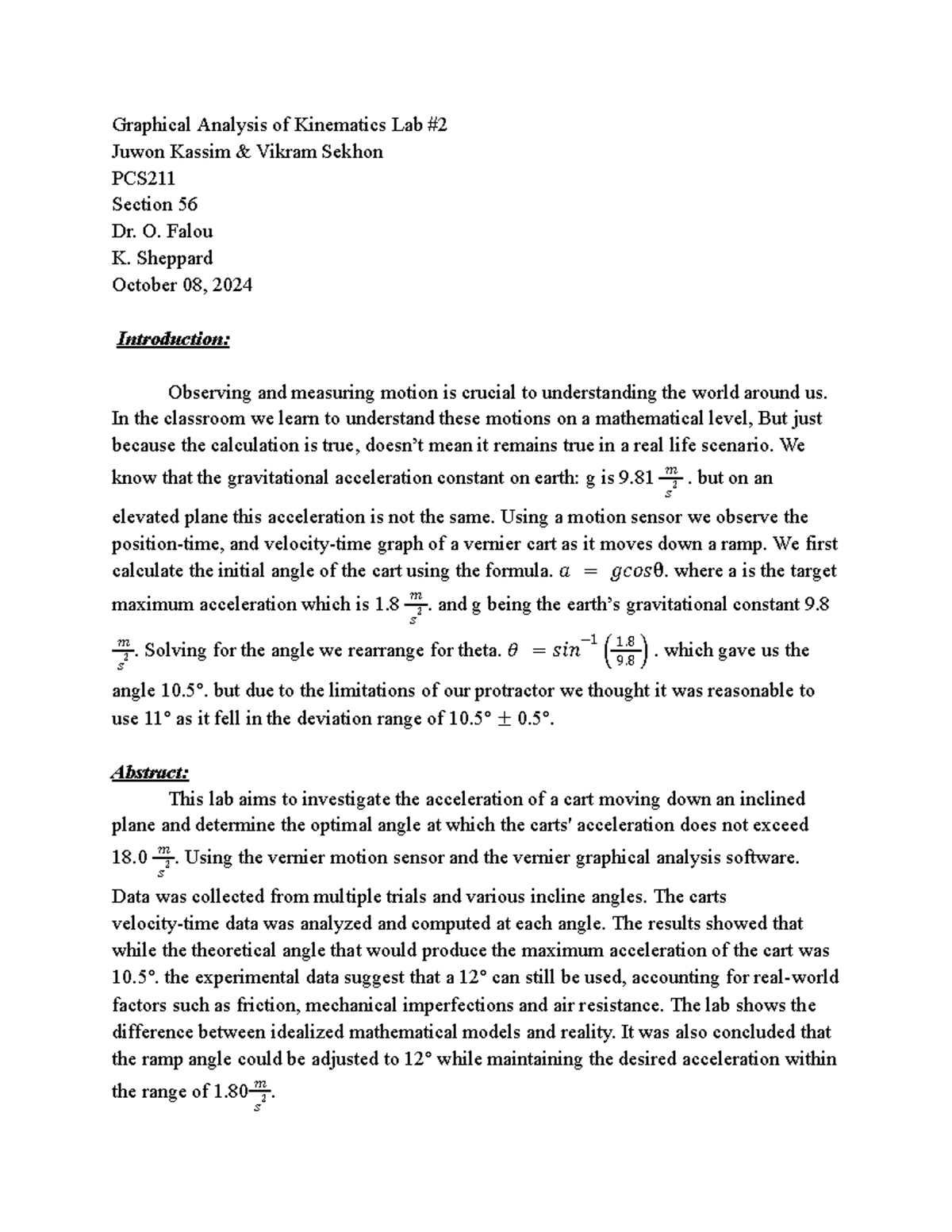 Graphical Analysis of Kinematics Lab #2 - Graphical Analysis of Kinematics Lab Juwon Kassim ...