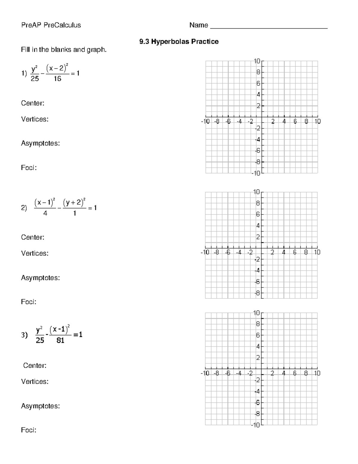 9.3 Hyperbolas Practice - PreAP PreCalculus Name ...