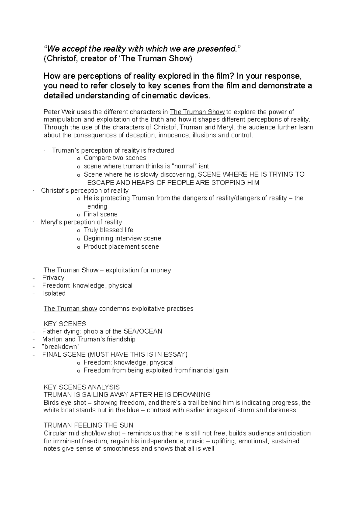 Truman Show Analysis - Notes - “We accept the reality with which we are ...