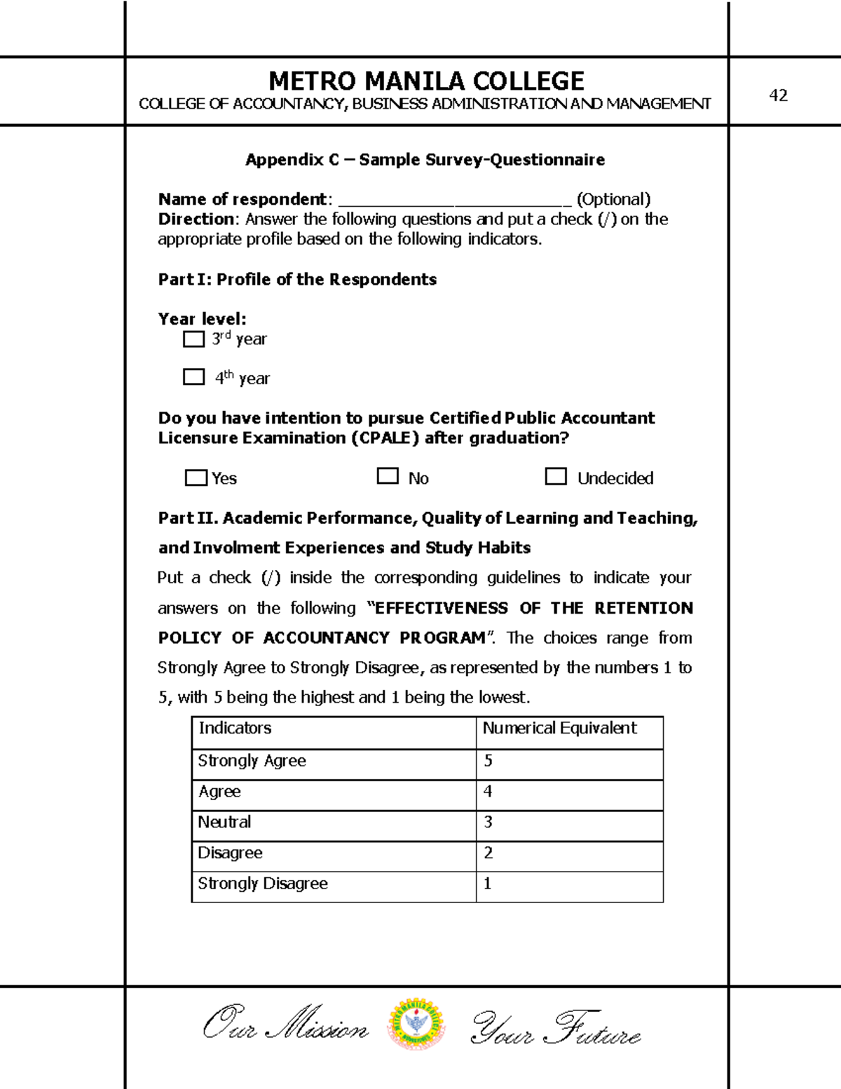 Questionnaire + CV - Question - Appendix C – Sample Survey ...