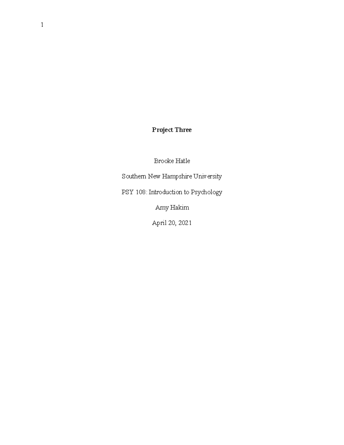 PSY108 Project Three - Project Three Brooke Hatle Southern New ...