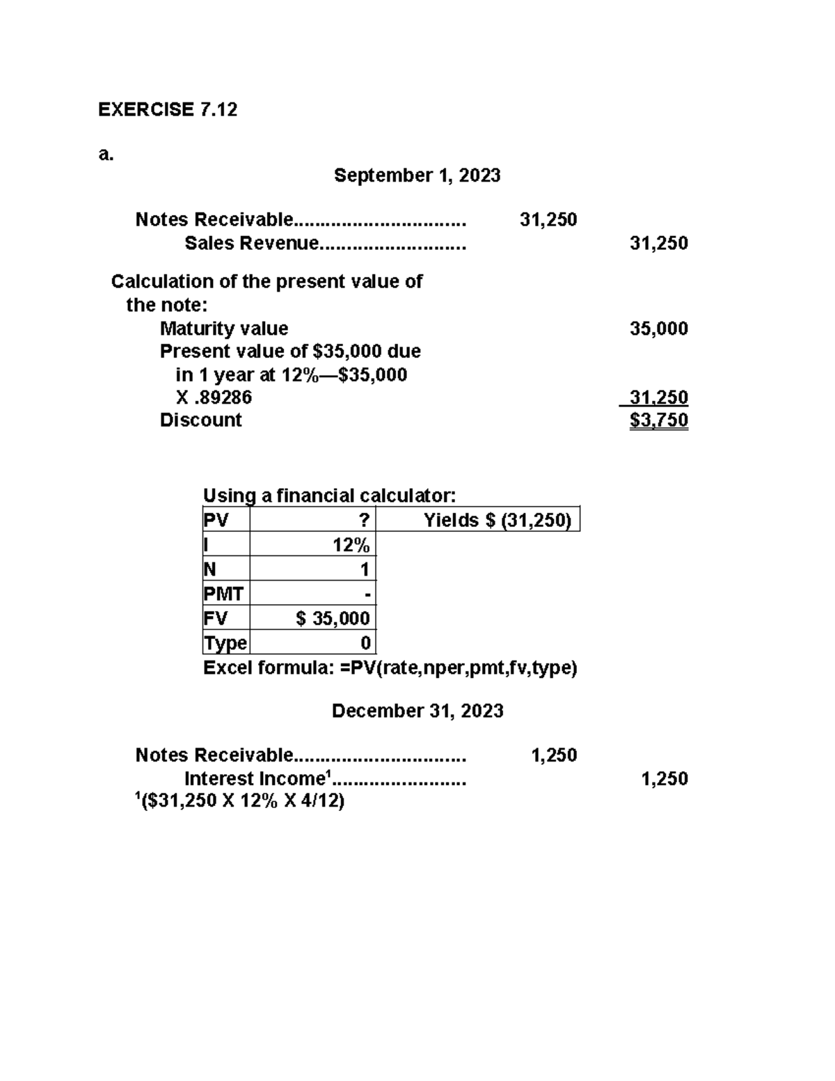 Class exercises - chapter 7 - EXERCISE 7. a. September 1, 2023 Notes ...