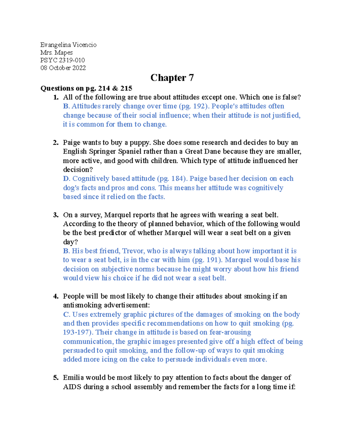 Chapter 7 Quiz - .... - Evangelina Vicencio Mrs. Mapes PSYC 2319- 08 ...