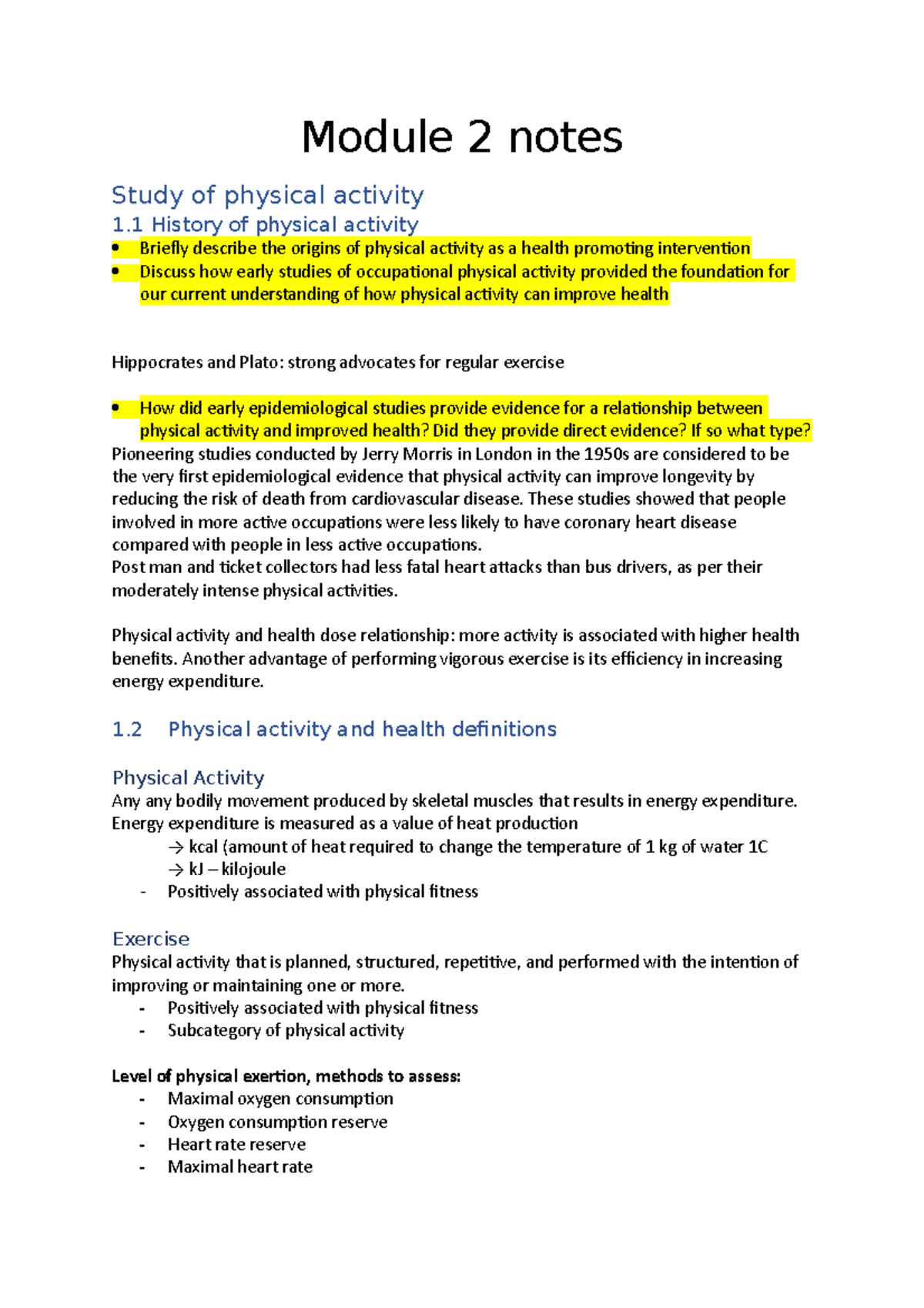 Module 2 notes - Module 2 notes Study of physical activity 1 History of ...
