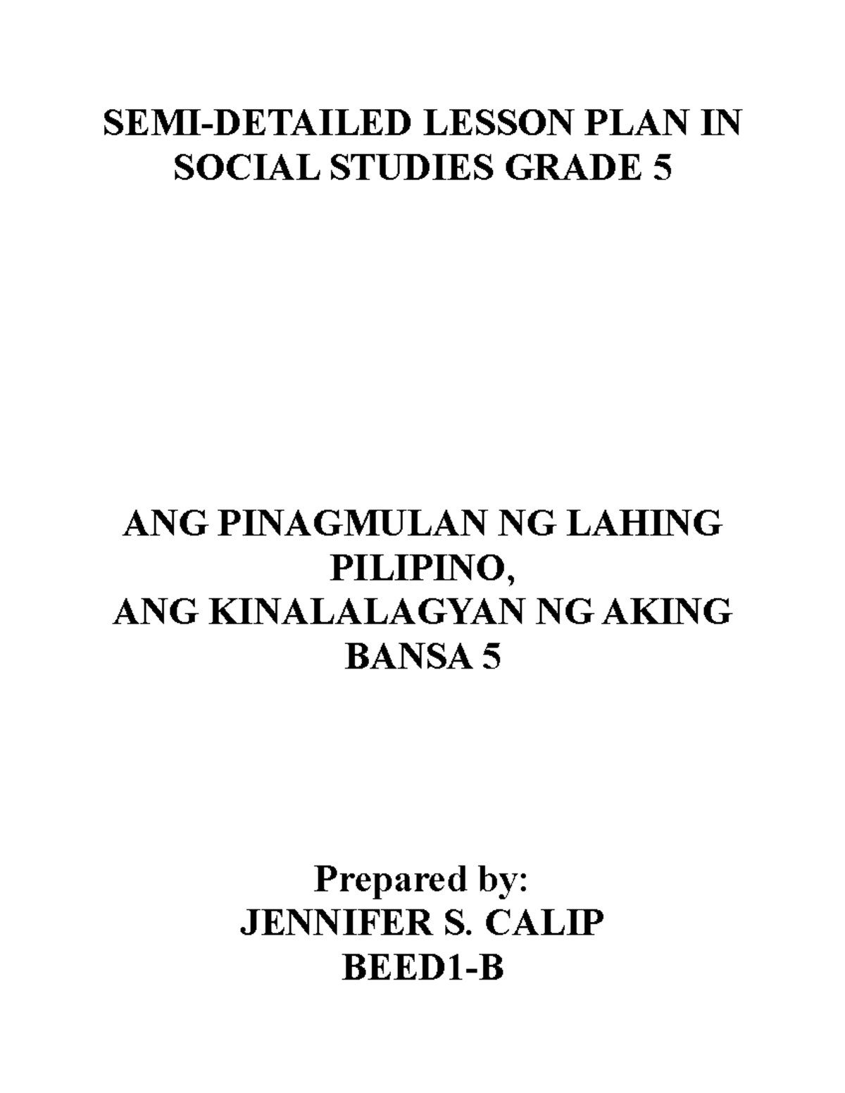 Lp in ssc1 - detailed lesson plan in social science - SEMI-DETAILED LESSON PLAN IN SOCIAL ...