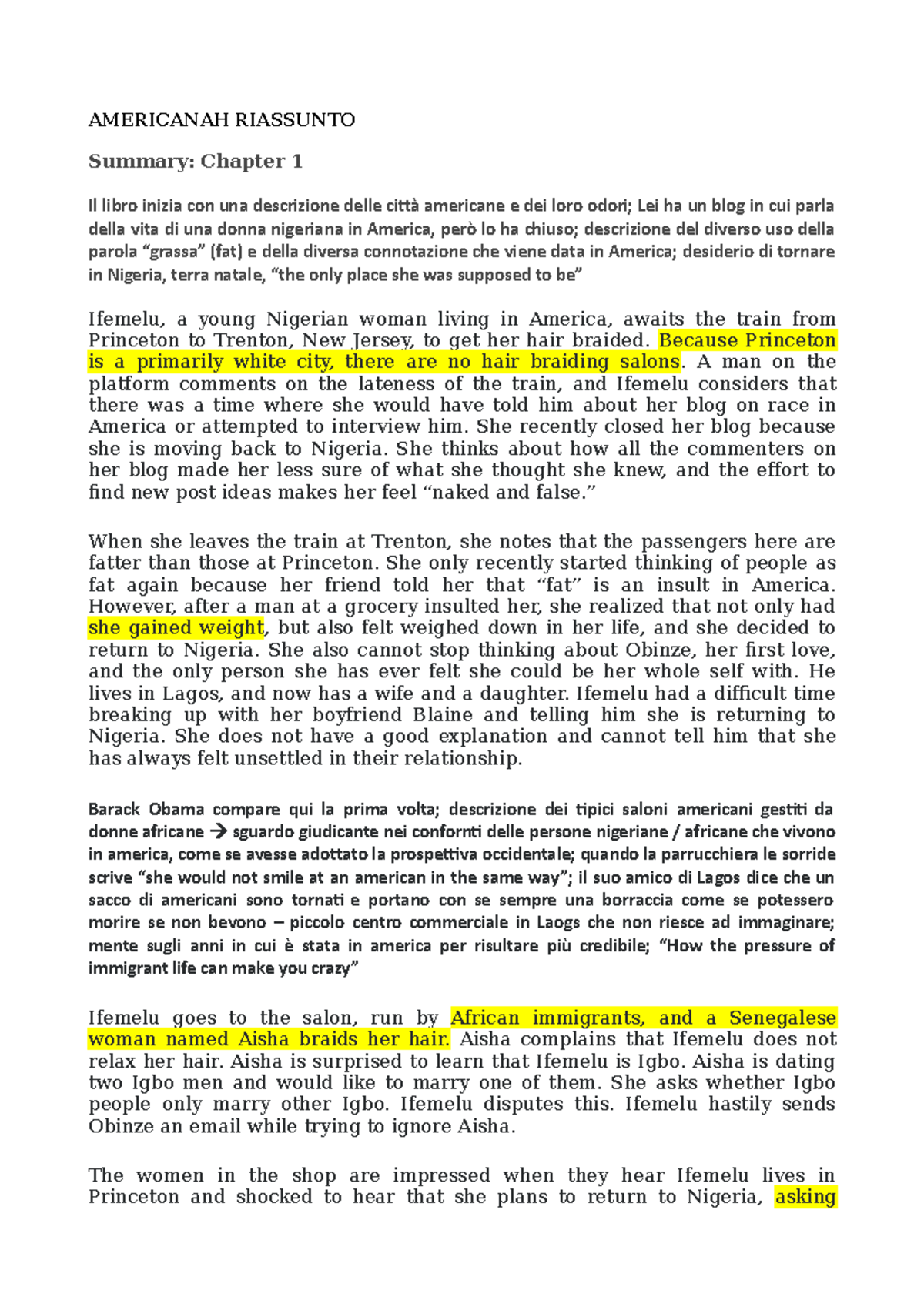 Americanah - AMERICANAH RIASSUNTO Summary: Chapter 1 Il libro inizia ...