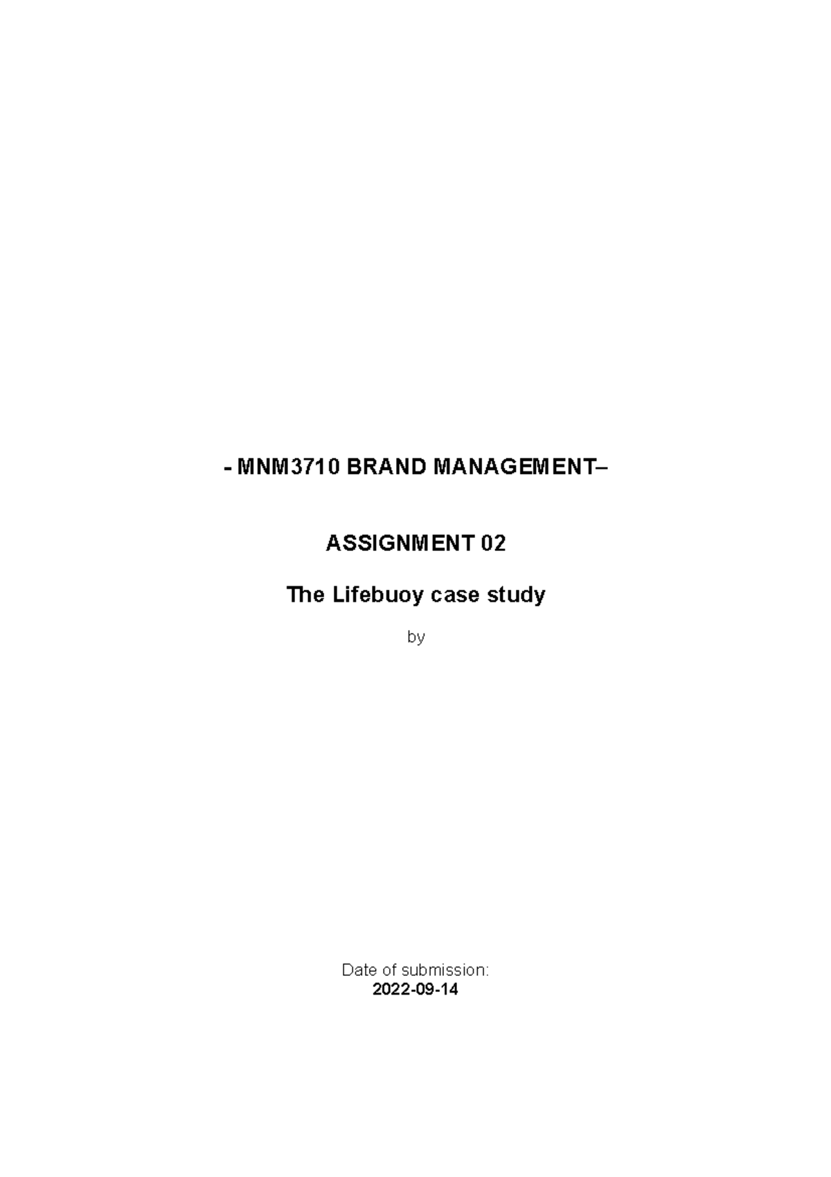 MNM3710 Assignment 2 - MNM3710 BRAND MANAGEMENT– ASSIGNMENT 02 The ...