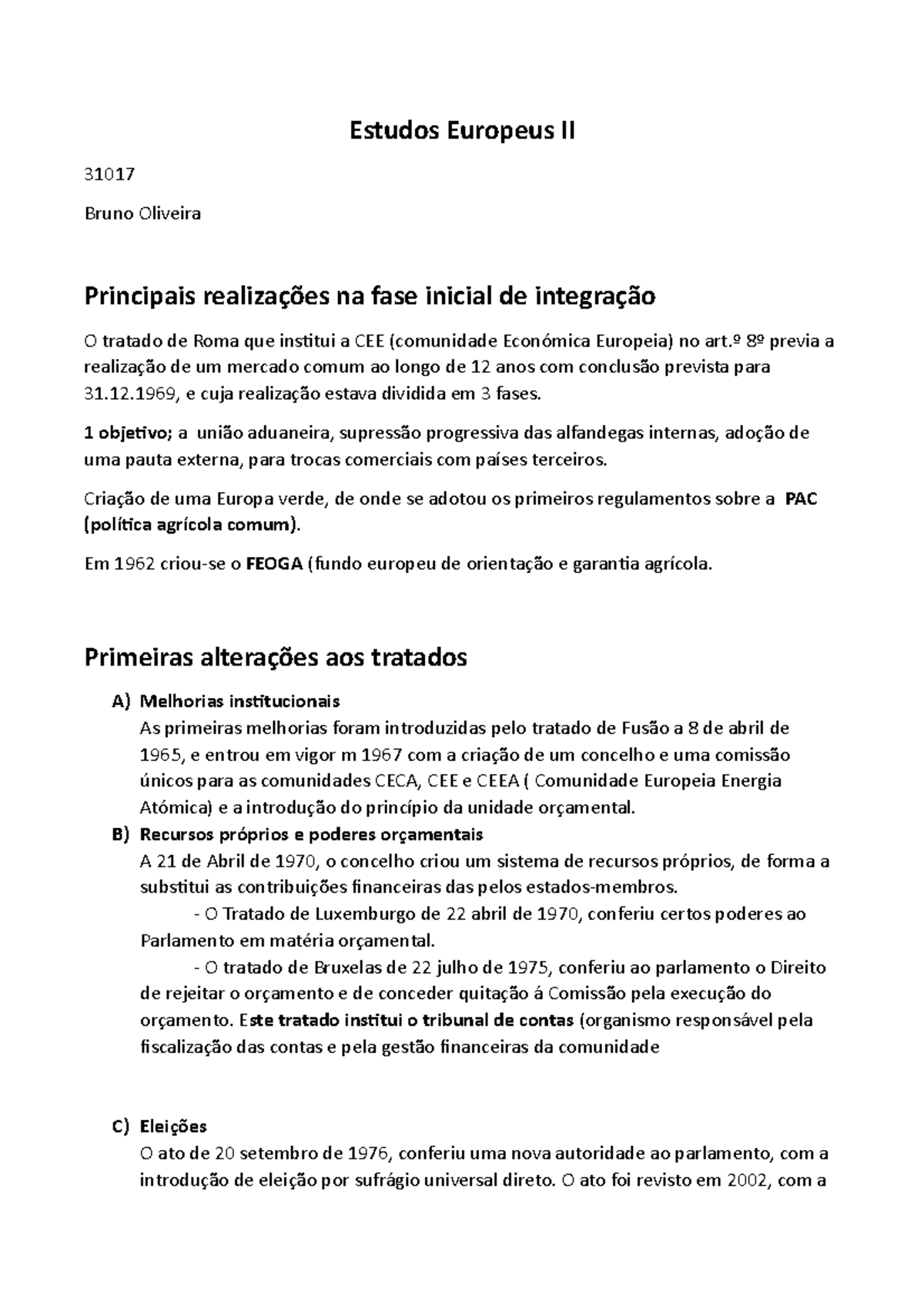 Resumo EE2 v 2 - Estudos Europeus II 31017 Bruno Oliveira Principais ...