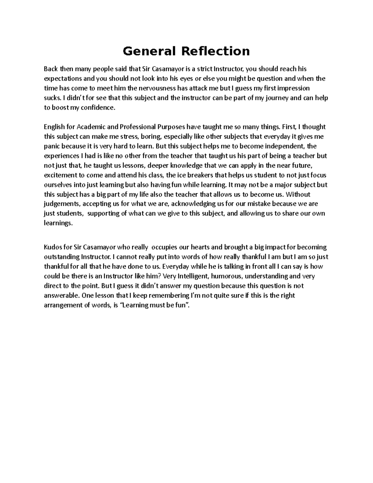 General Reflection - Need more findings - General Reflection Back then ...