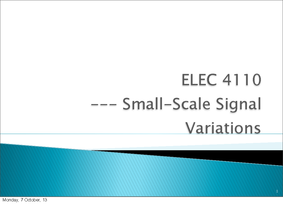 M9-Small-Fading - Lecture notes 9 - ELEC 4110 - Small-Scale Signal ...