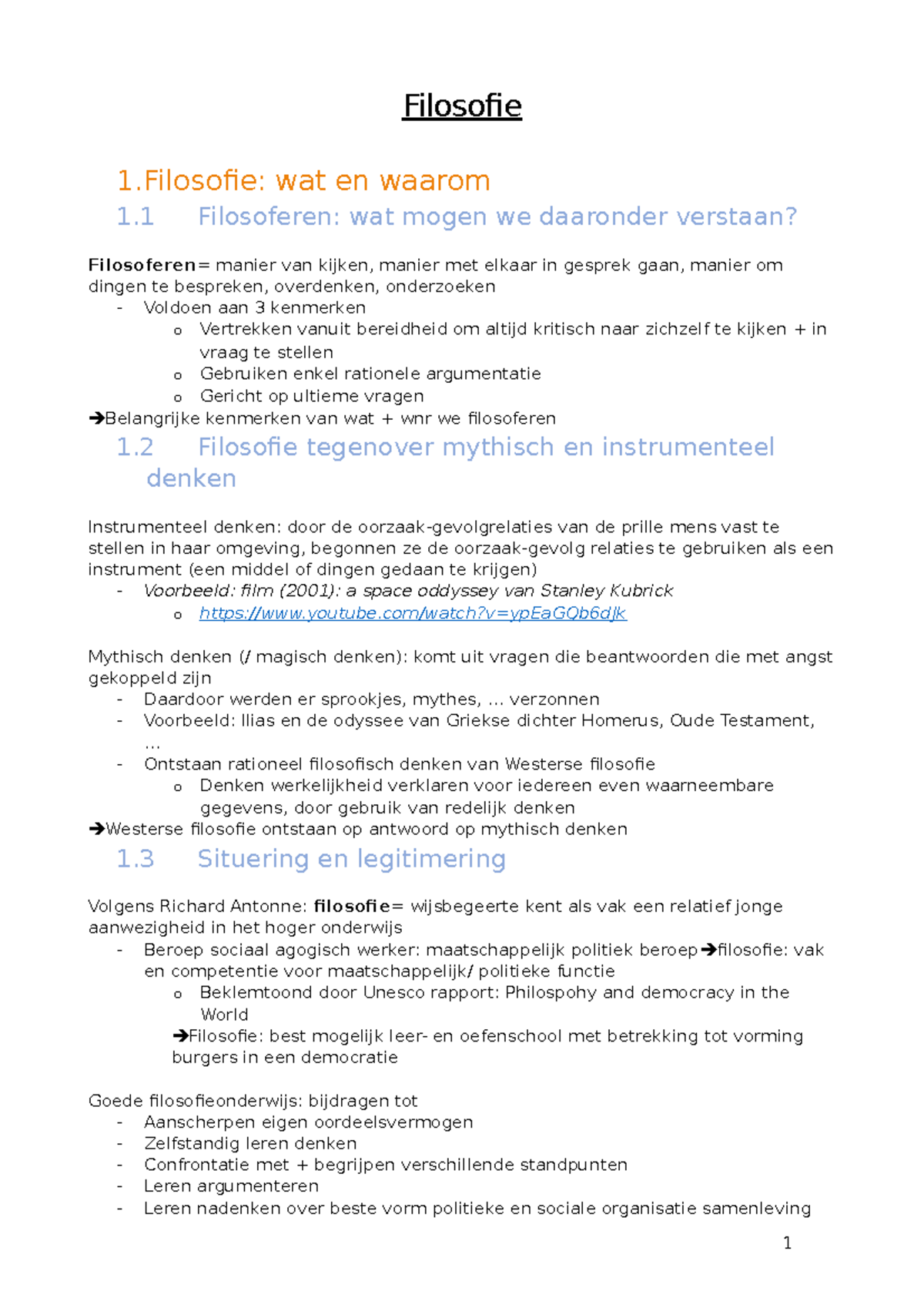 Filosofie samenvatting - Filosofie 1: wat en waarom 1 Filosoferen: wat mogen we daaronder ...