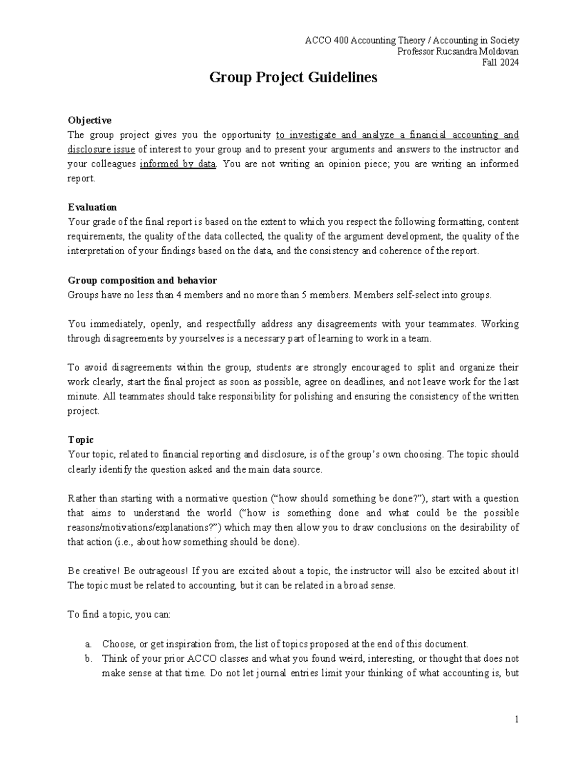 Group Project Guidelines - Professor Rucsandra Moldovan Fall 2024 Group Project Guidelines ...