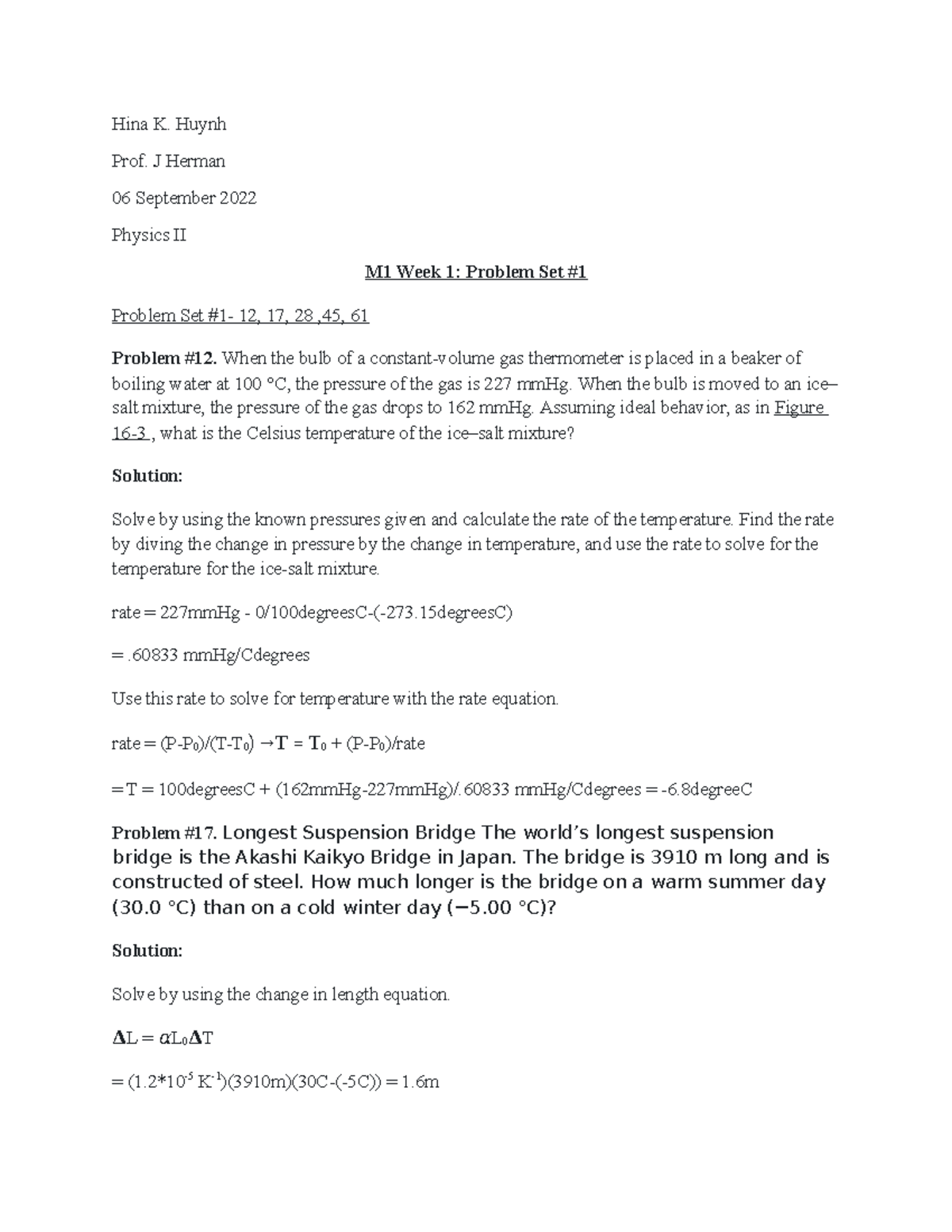 M1 Week 1 Problem Set 1 Lab Assignment Hina K Huynh Prof J Herman 06 September 2022