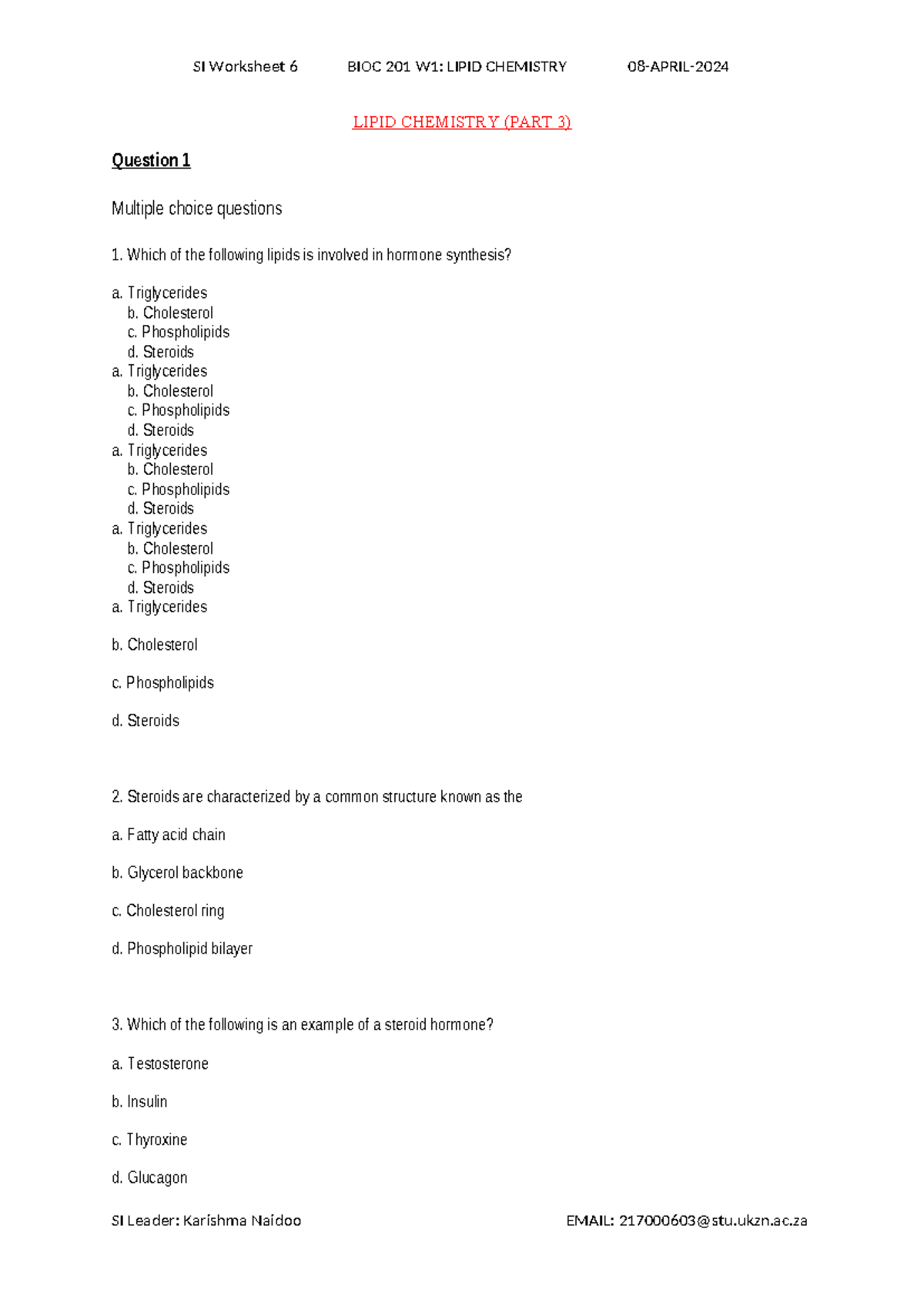 BIOC 201 Worksheet 6 Lipid PART 3 - LIPID CHEMISTRY (PART 3) Question 1 ...