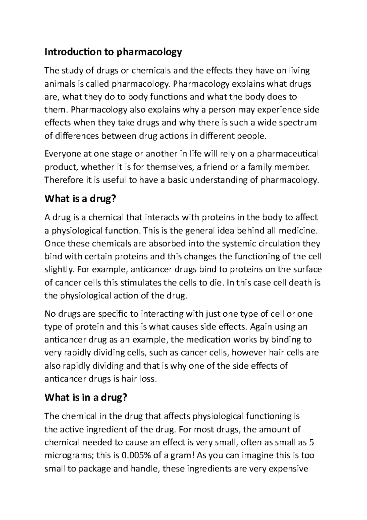 Introduction to pharmacology - Pharmacology explains what drugs are ...