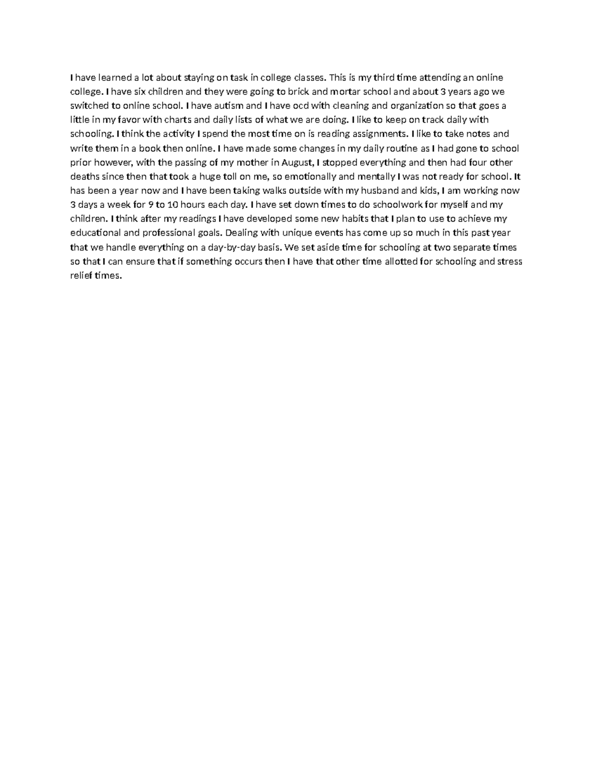 WEEK 2 Discussion post - I have learned a lot about staying on task in ...