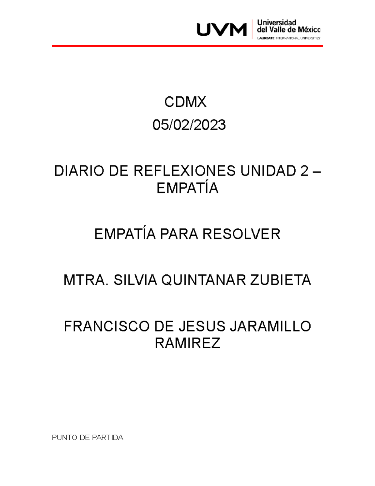 DIARIO DE REFLEXIONES UNIDAD 2 – EMPATÍA - CDMX 05/02/ DIARIO DE REFLEXIONES UNIDAD 2 – EMPATÍA ...