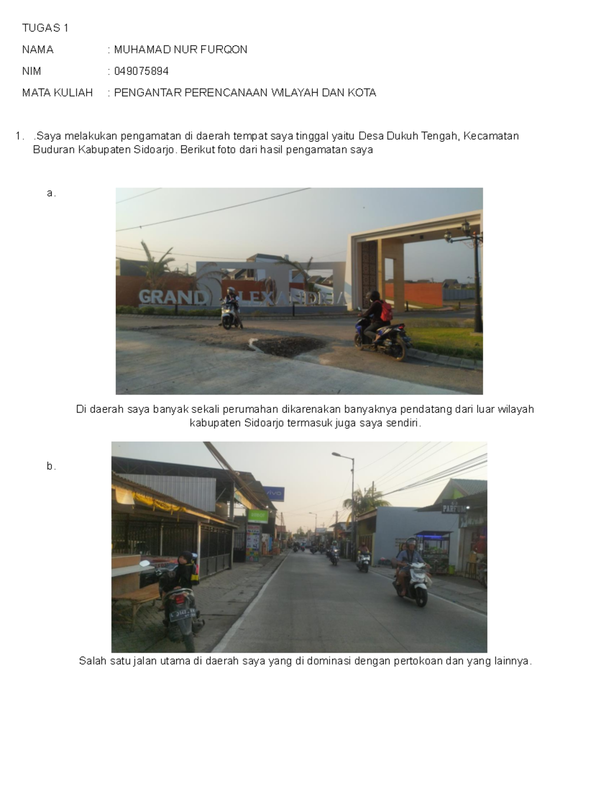 Tugas 1 - asdfs - TUGAS 1 NAMA : MUHAMAD NUR FURQON NIM : 049075894 MATA KULIAH : PENGANTAR ...