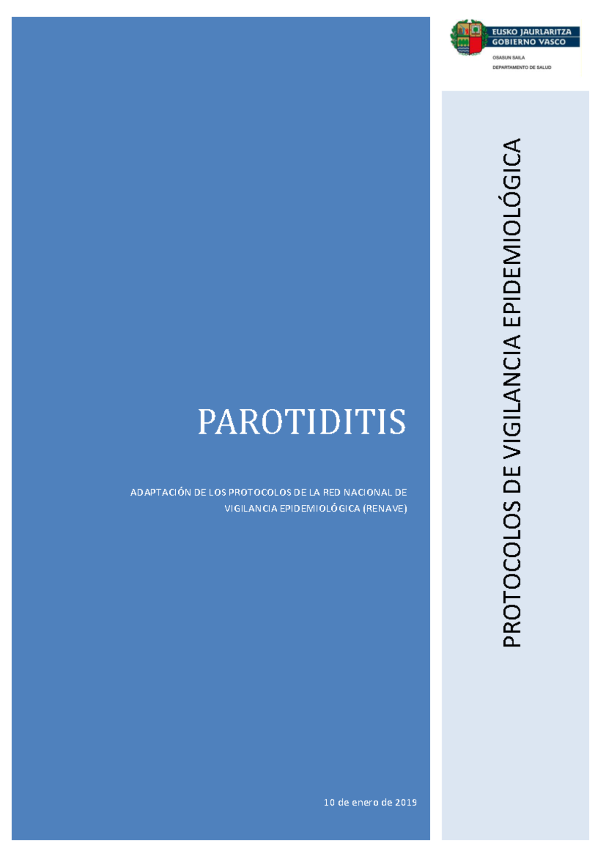Parotiditis cast 10-01-2019 - PAROTIDITIS ADAPTACIÓN DE LOS PROTOCOLOS ...