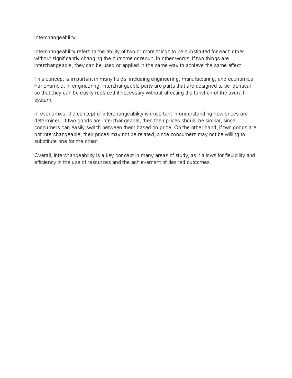 Interchangeability - Interchangeability Interchangeability refers to ...