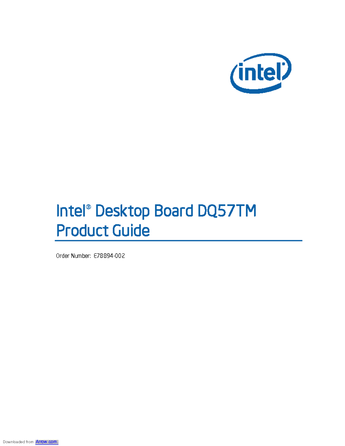 Dq57tm productguide 02 english - Intel® Desktop Board DQ57TM Product ...
