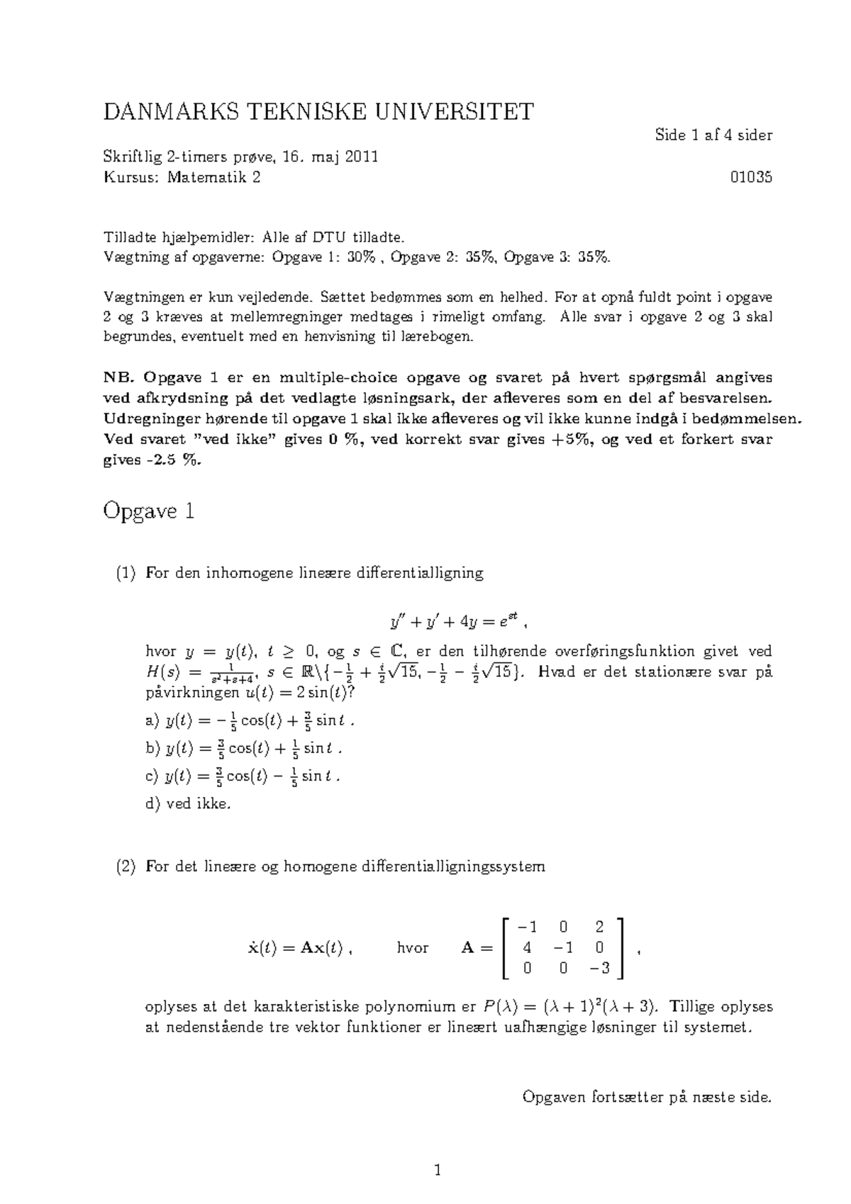 Past exam paper - 2011 - DANMARKS TEKNISKE UNIVERSITET Side 1 af 4 ...