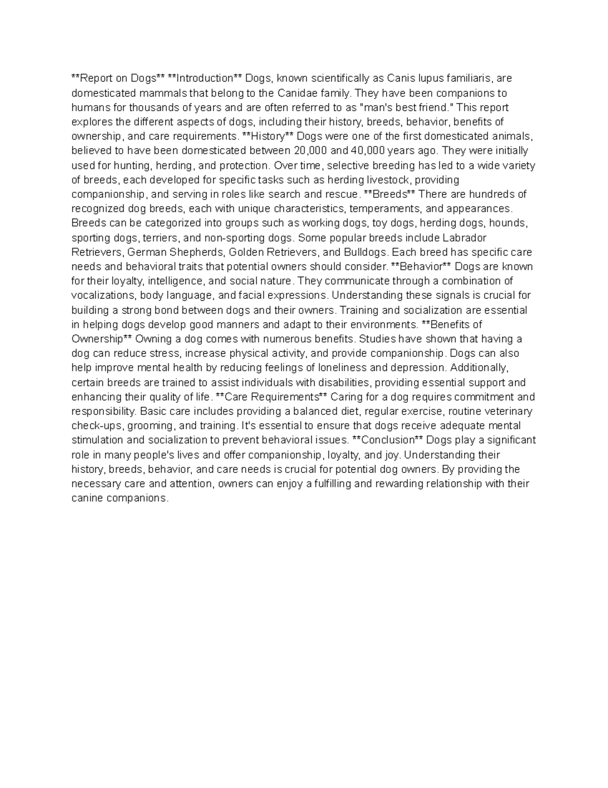 An essay about dog care - Report on Dogs Introduction Dogs, known ...