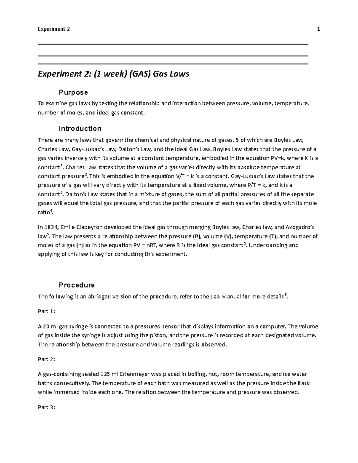 Gas Laws Lab - A+ mark on this report - Experiment 2 Experiment 2: (1 ...