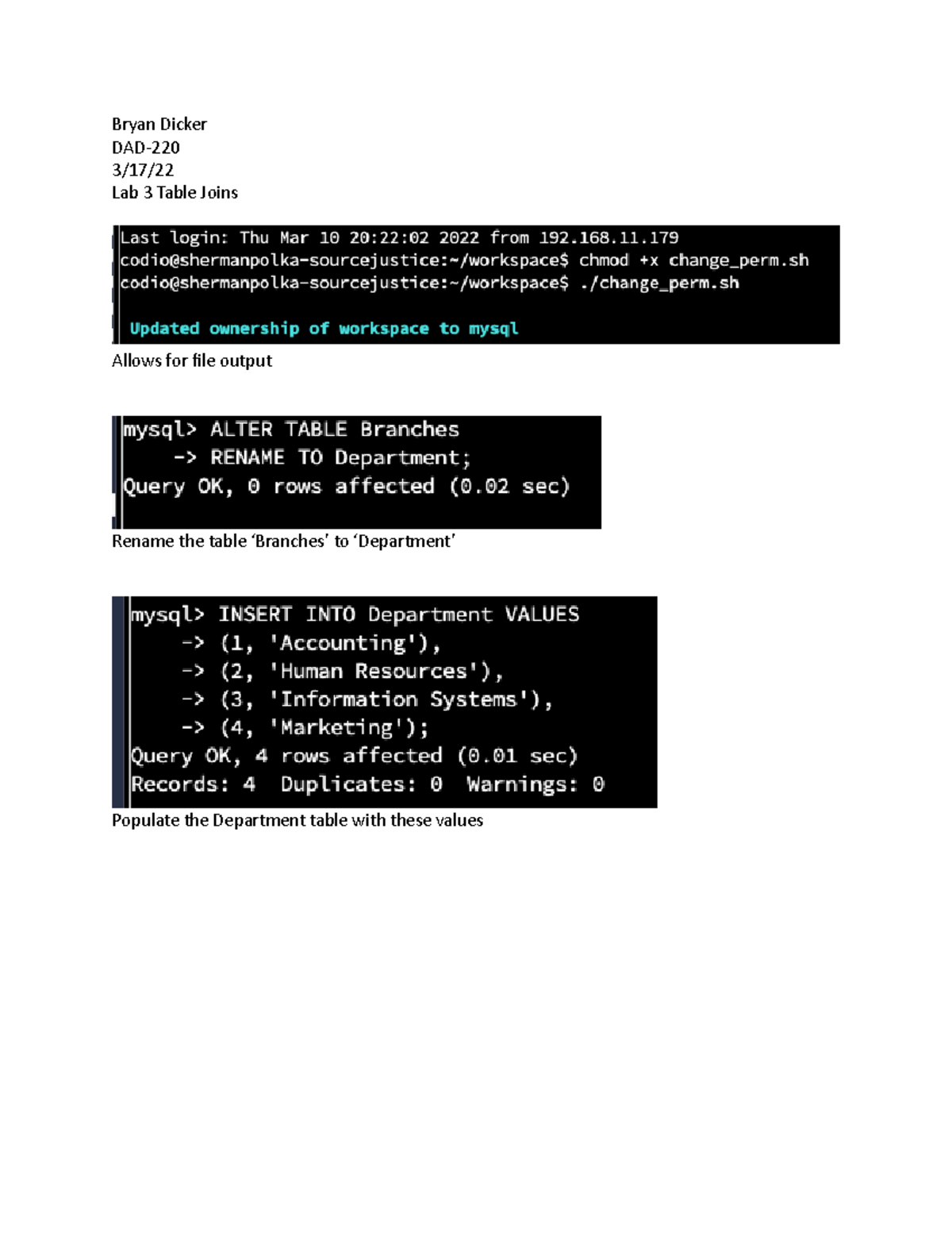 DAD-220 Lab 3 Table Joins - Bryan Dicker DAD- 3/17/ Lab 3 Table Joins ...