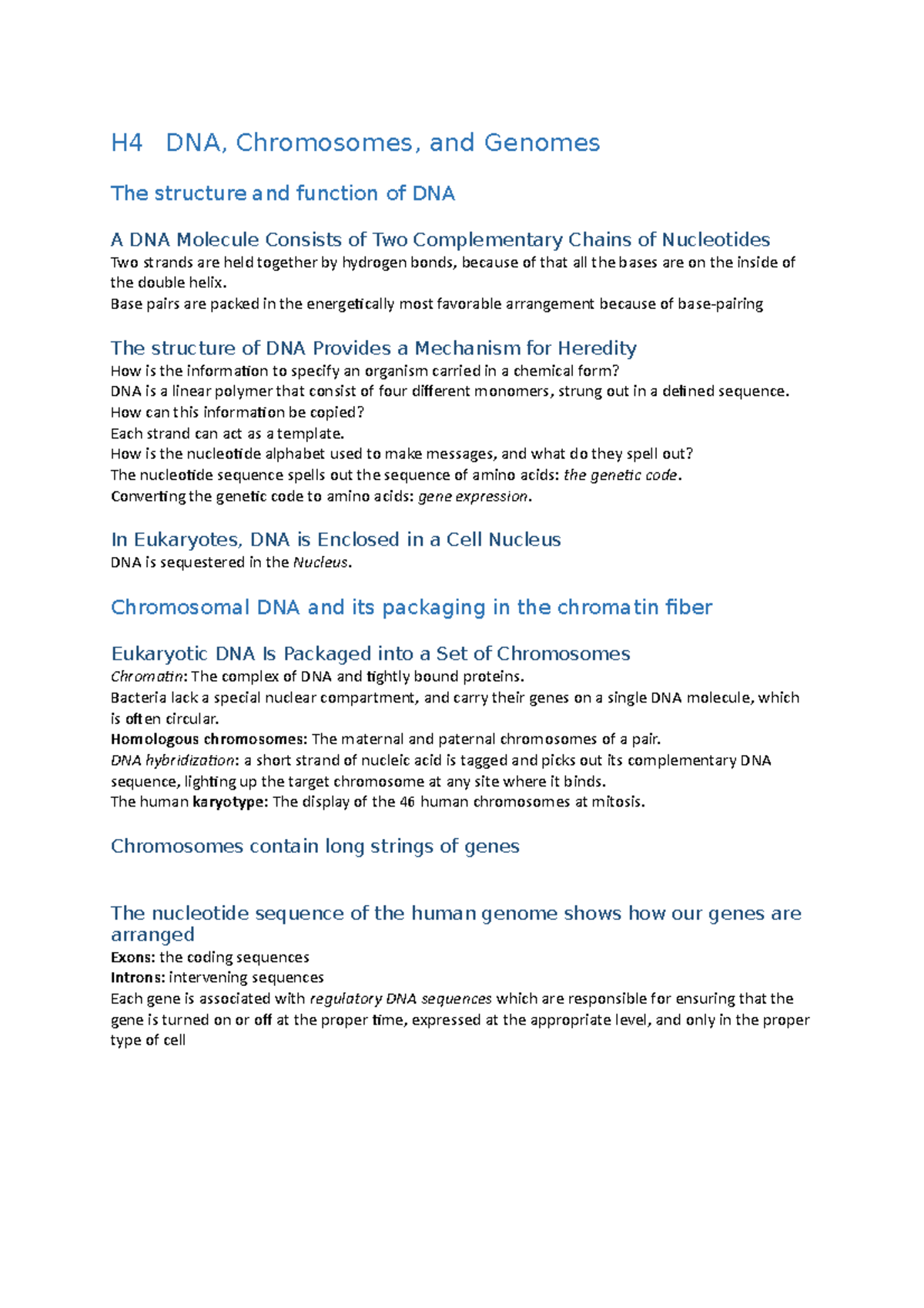 H4 DNA, Chromosomes, and Genomes - Base pairs are packed in the ...
