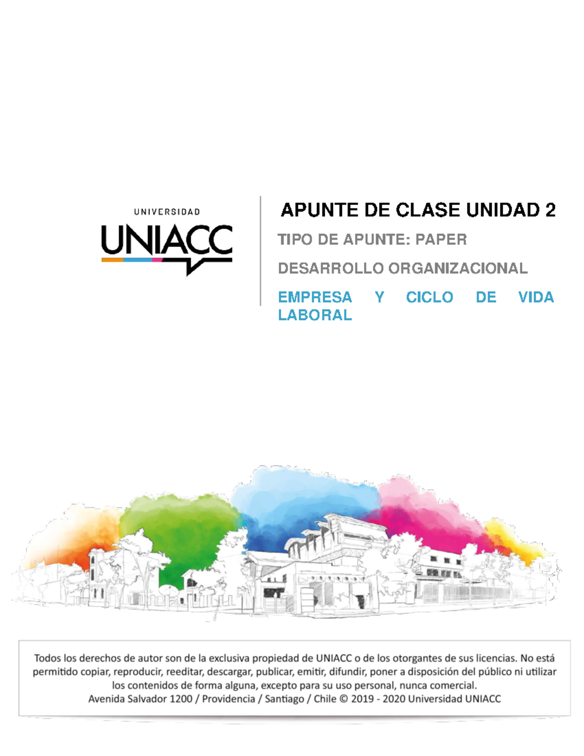 Apunte U2 DO - TIPO DE APUNTE: PAPER DESARROLLO ORGANIZACIONAL EMPRESA Y CICLO DE VIDA LABORAL ...