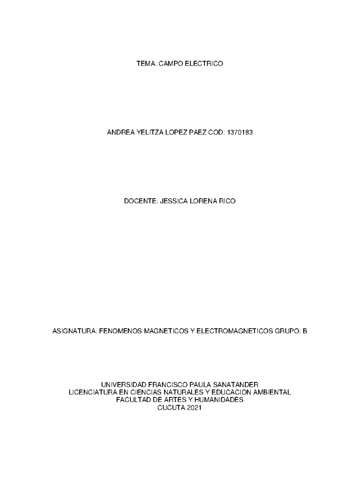 Ejerc. Campo Electrico Andrea Yelitza Lopez PAEZ - TEMA: CAMPO ...