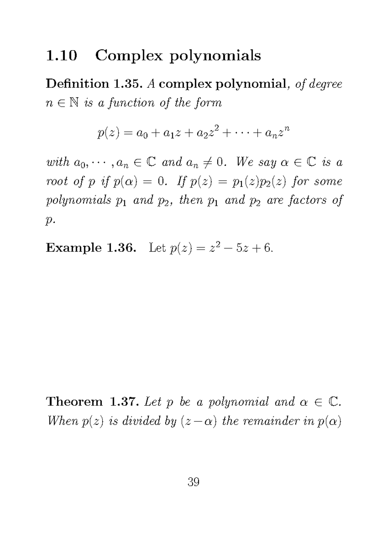 Week4 Complex polynomials - 1 Complex polynomials Definition 1. A ...