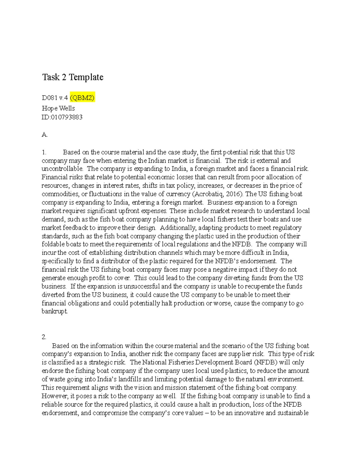 D081 TASK 2 Passed First Attempt 2024 - Task 2 Template D081 v (QBM2 ...