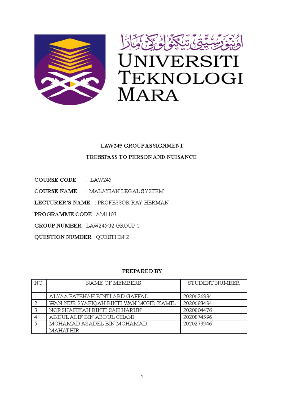 LAW245 Group Assignment - LAW245 GROUP ASSIGNMENT TRESSPASS TO PERSON ...