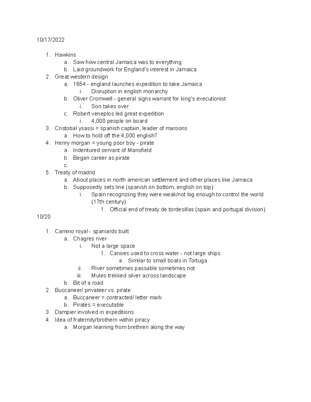 Pirates - class notes - 10/17/ Hawkins a. Saw how central Jamaica was ...