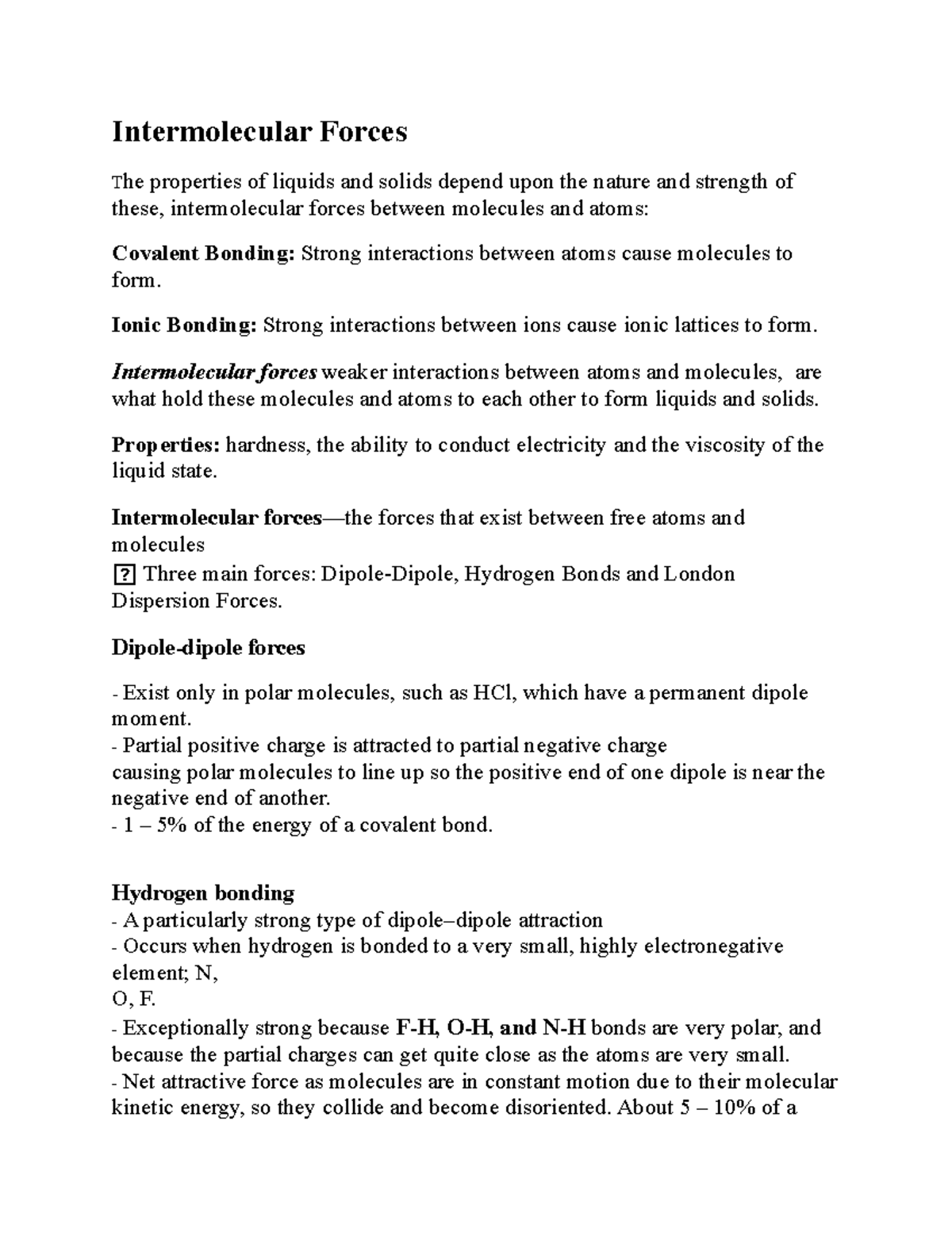 General Chemistry II Notes - Intermolecular Forces The properties of ...