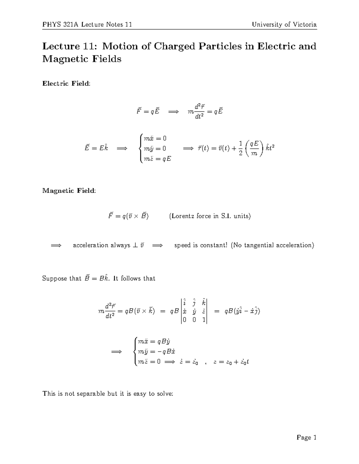 Motion of Charged Particles in Electric and Magnetic Fields - Lecture 11: Motion of Charged ...