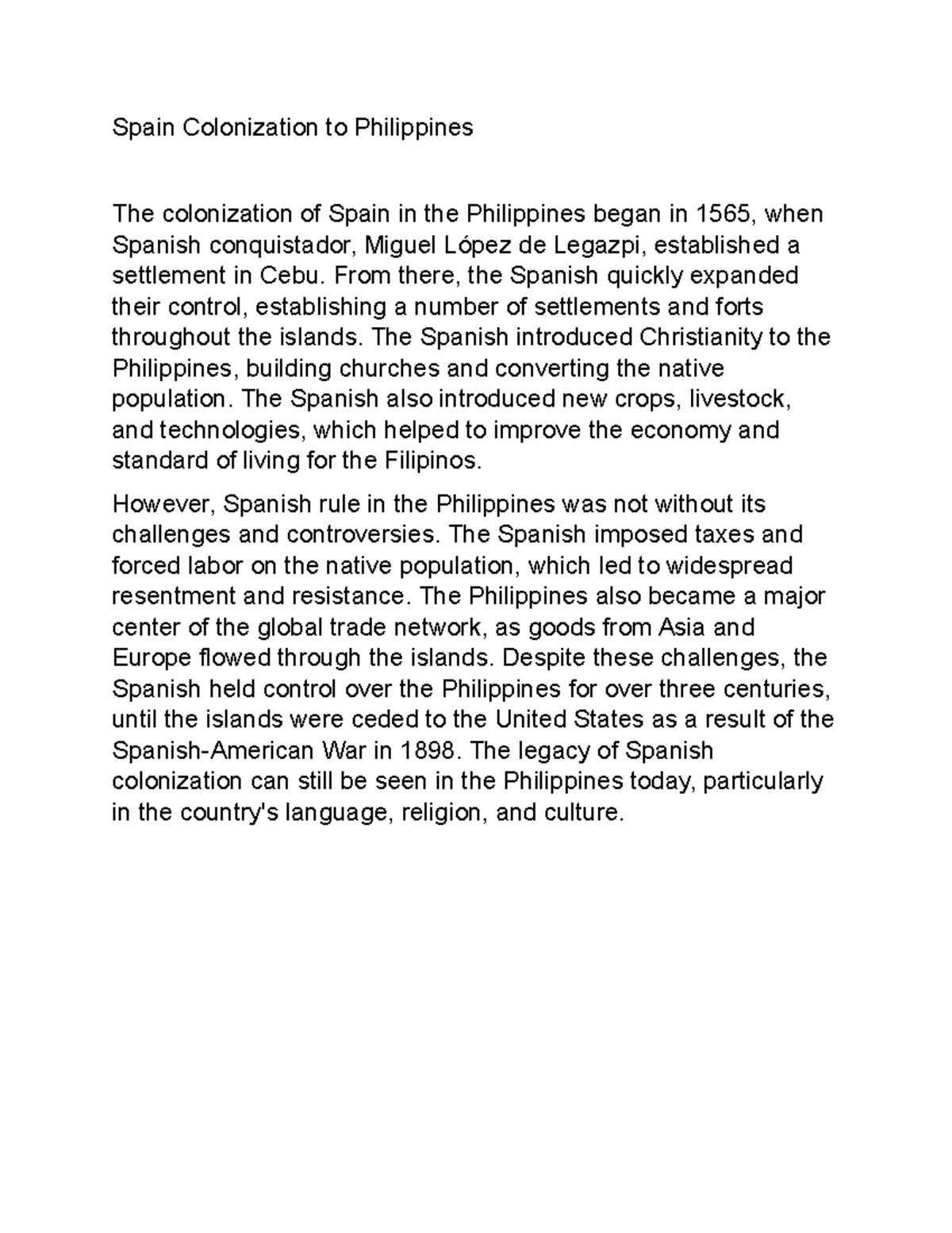 Spain Colonization to Philippines - From there, the Spanish quickly ...